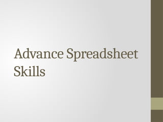 lesson 4 advance-spreadsheet-skills-1.pptx