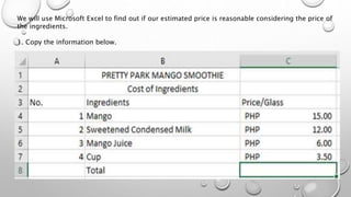 Lesson 4 advance spreadsheets skills cost of ingredients.xlsx. | PPTX