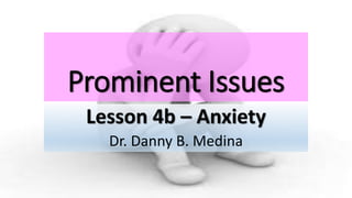 Lesson 4b anxiety | PPT