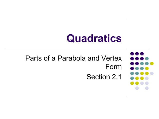Lesson 4B - Intro to Quadratics.ppt