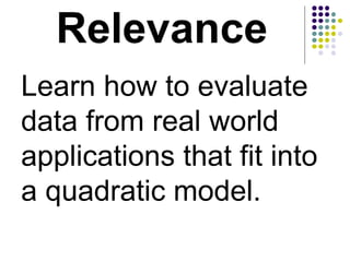 Lesson 4B - Intro to Quadratics.ppt