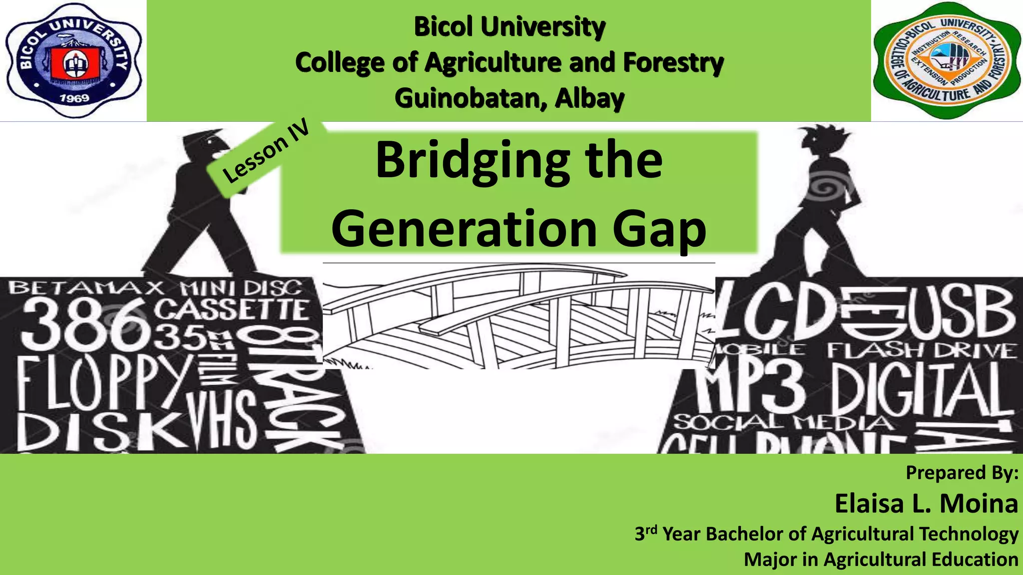 Lesson 4 Bridging The Generation Gap | PPT