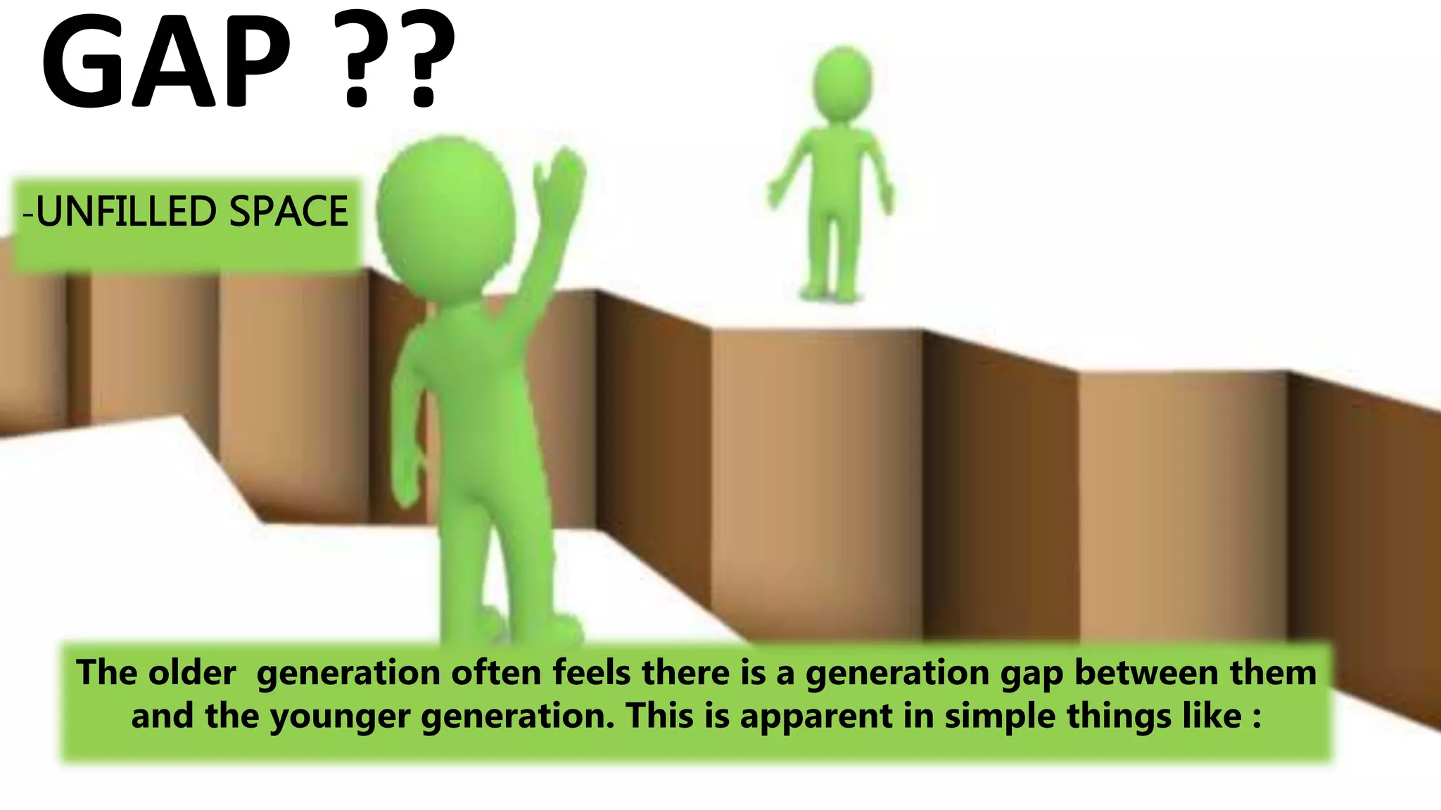 Lesson 4 Bridging The Generation Gap | PPT