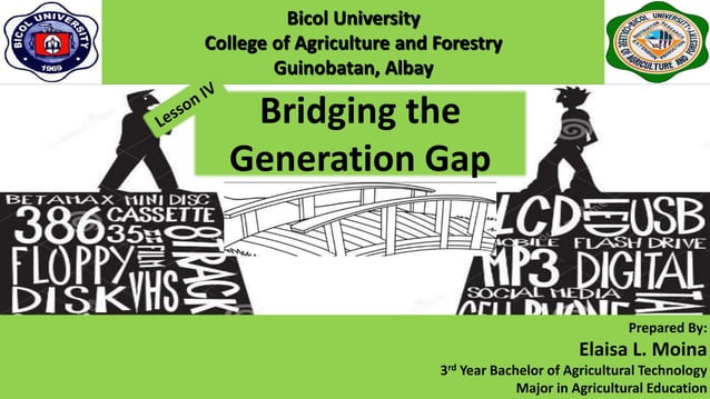 Lesson 4 Bridging The Generation Gap | PPT
