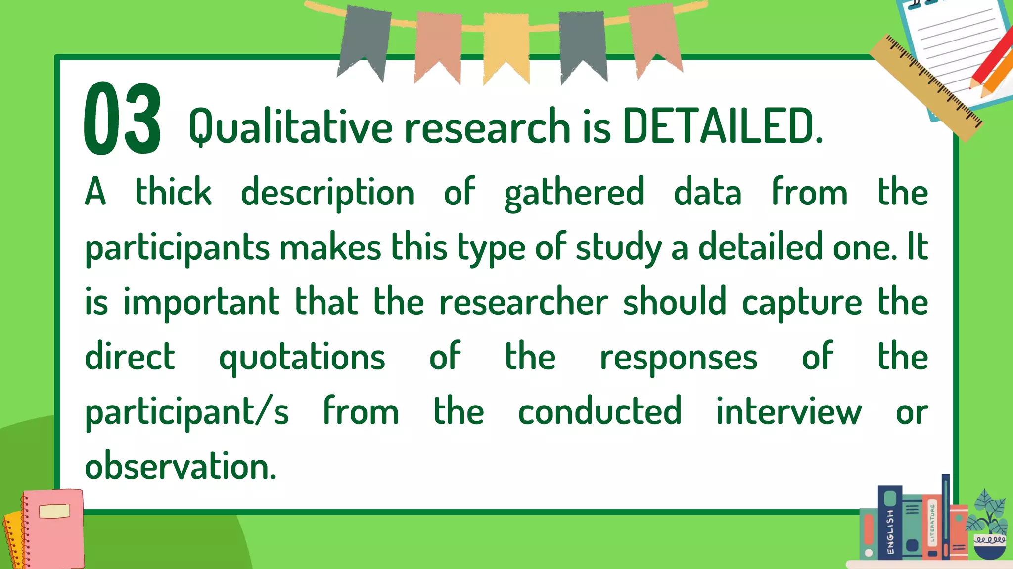 Lesson 4 Characteristics, Strengths, and Weaknesses of Qualitative ...
