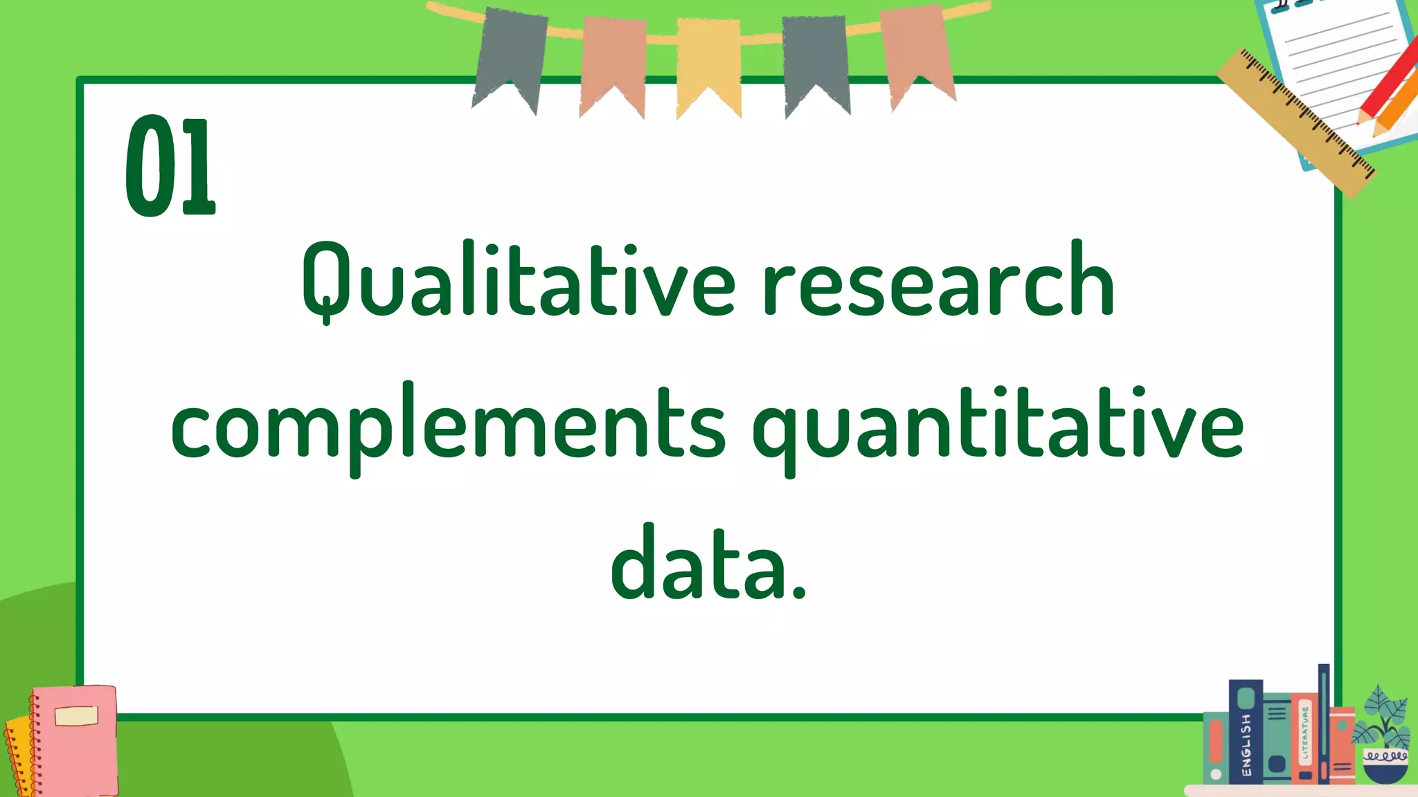 Lesson 4 Characteristics, Strengths, and Weaknesses of Qualitative Research.pptx