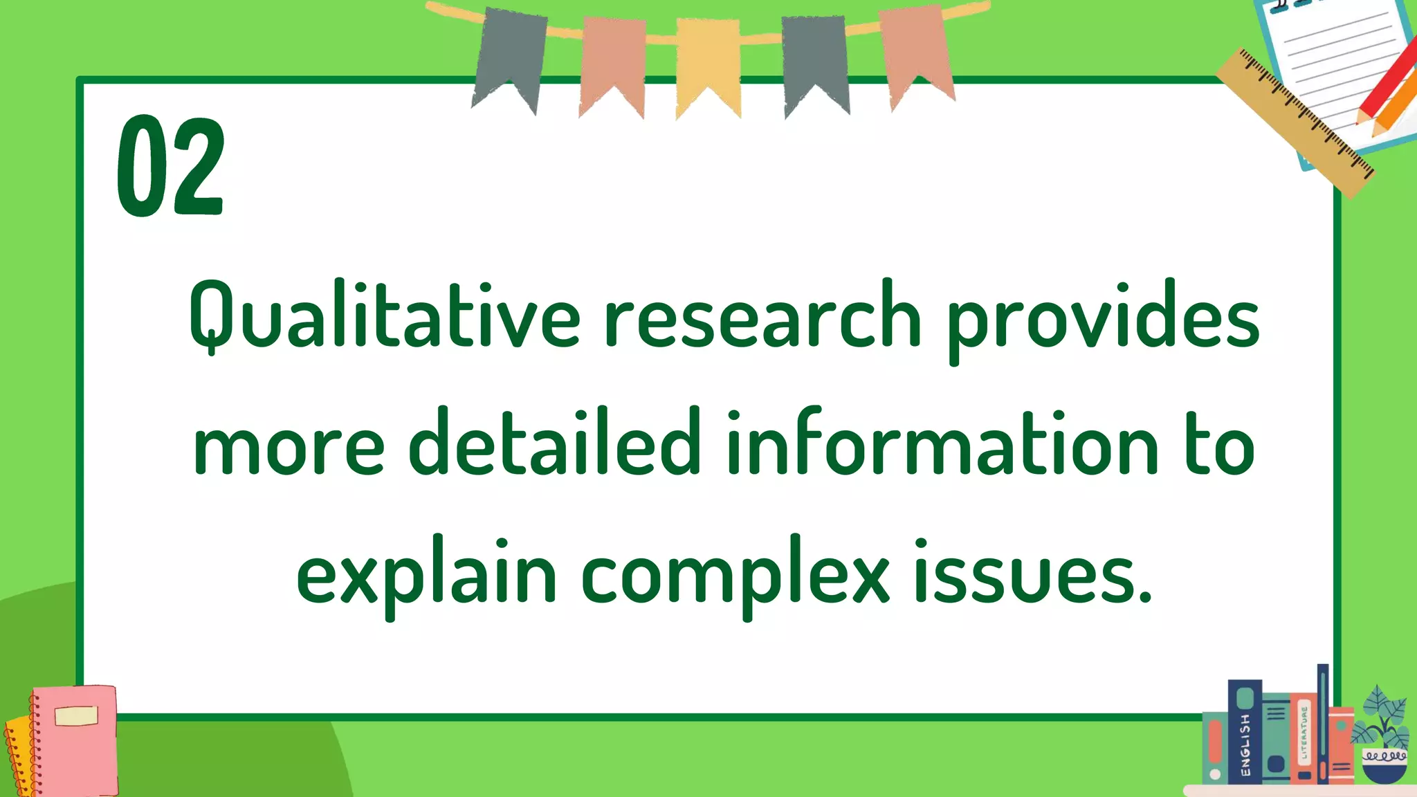 Lesson 4 Characteristics, Strengths, and Weaknesses of Qualitative Research.pptx
