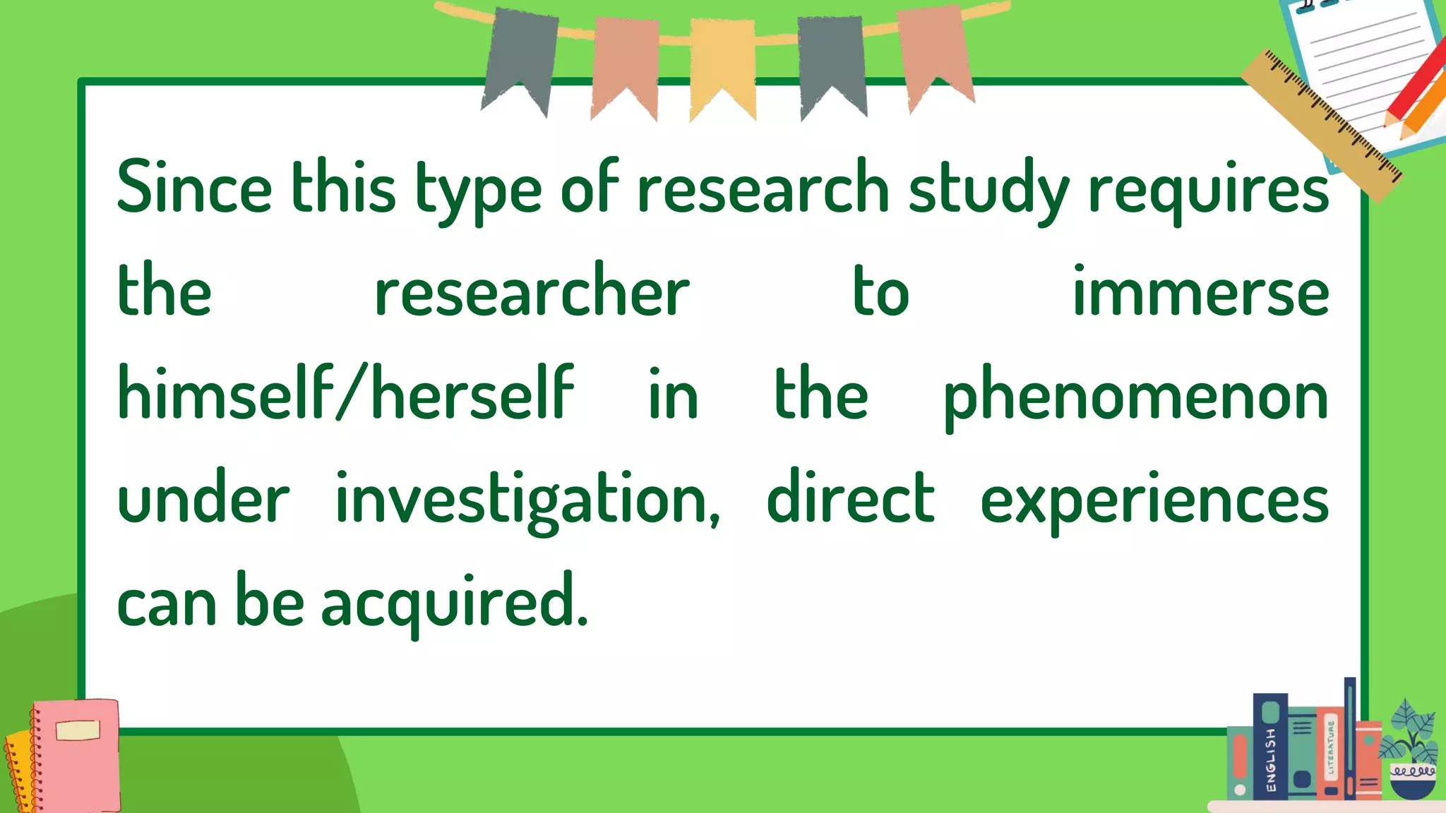 Lesson 4 Characteristics, Strengths, and Weaknesses of Qualitative ...