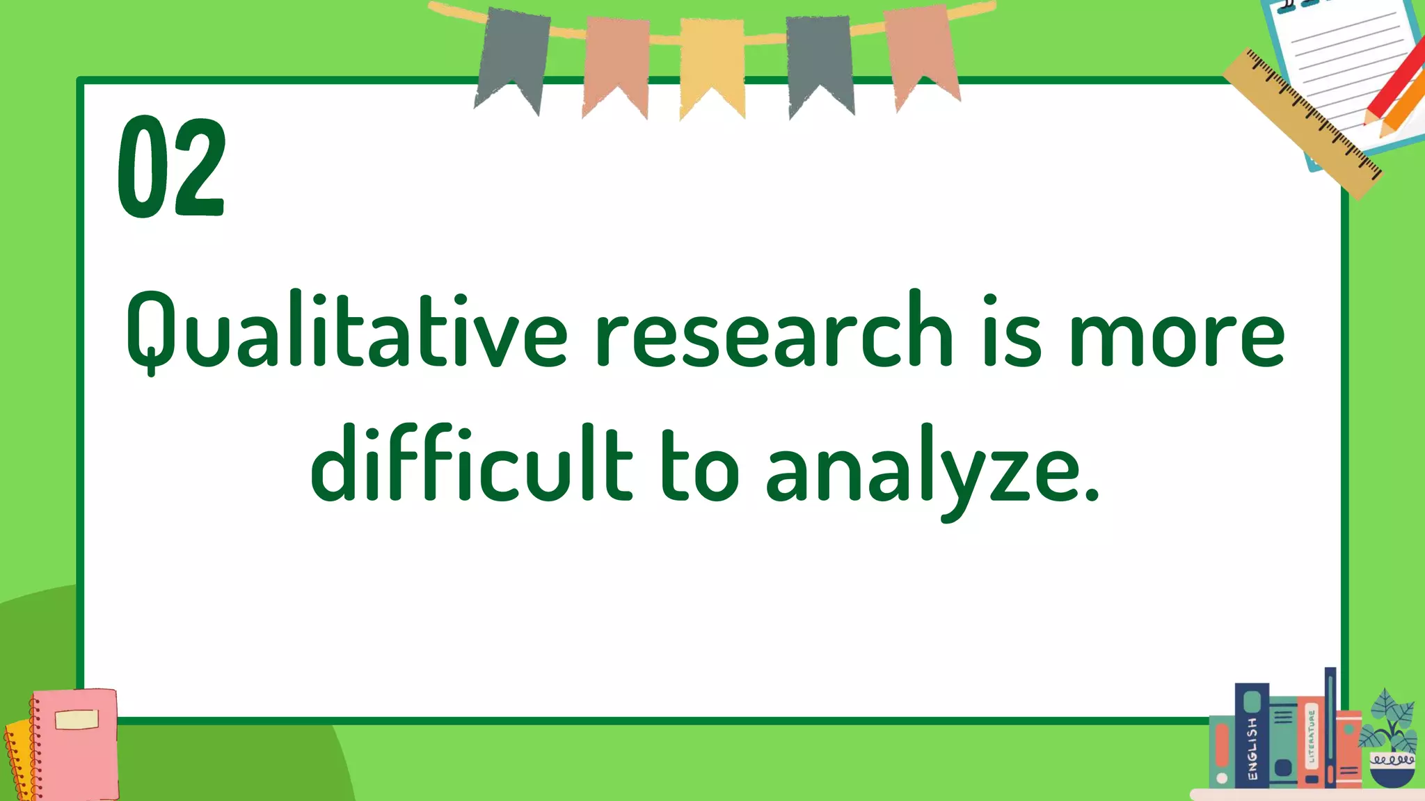 Lesson 4 Characteristics, Strengths, and Weaknesses of Qualitative Research.pptx