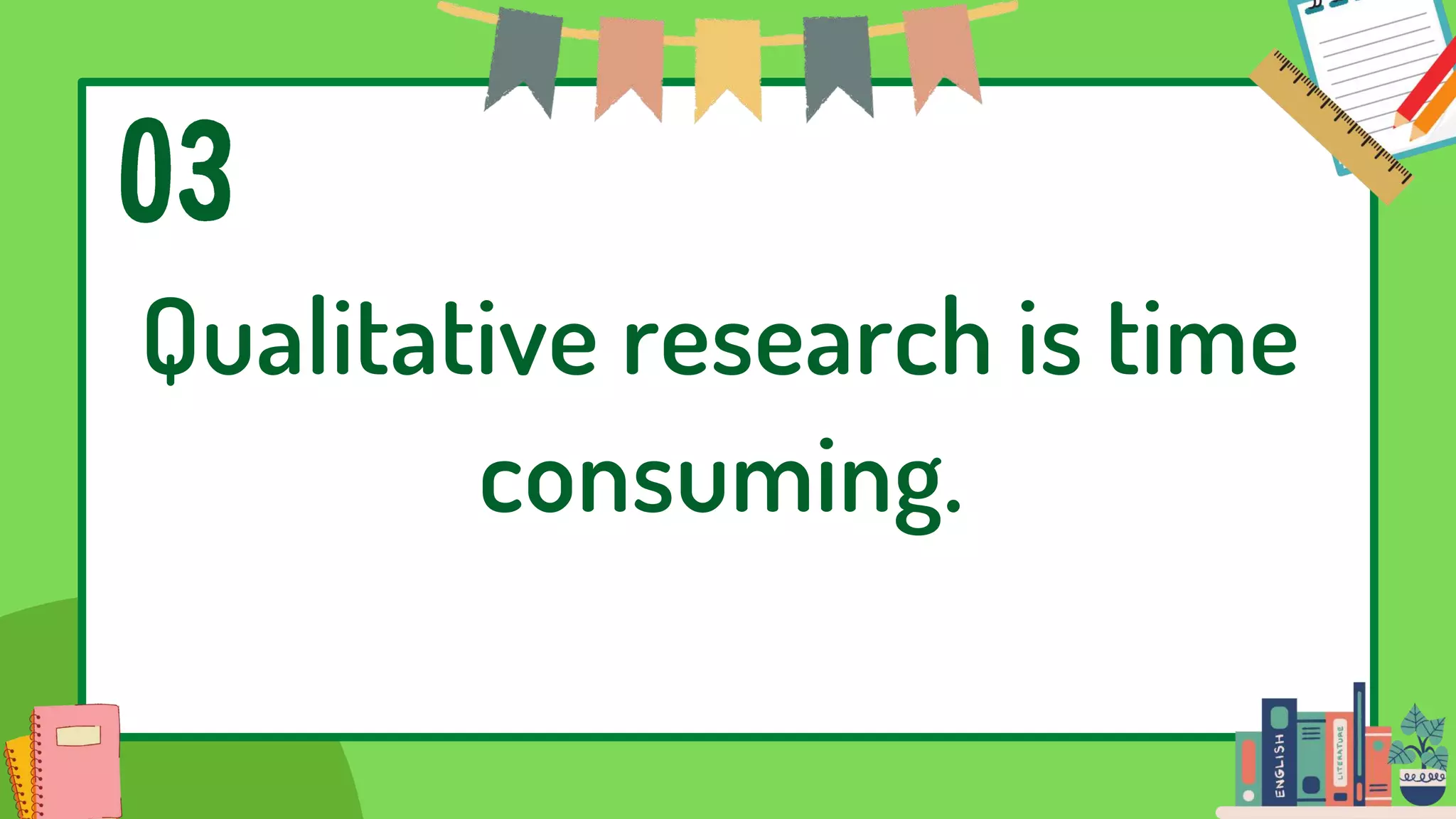 Lesson 4 Characteristics, Strengths, and Weaknesses of Qualitative Research.pptx