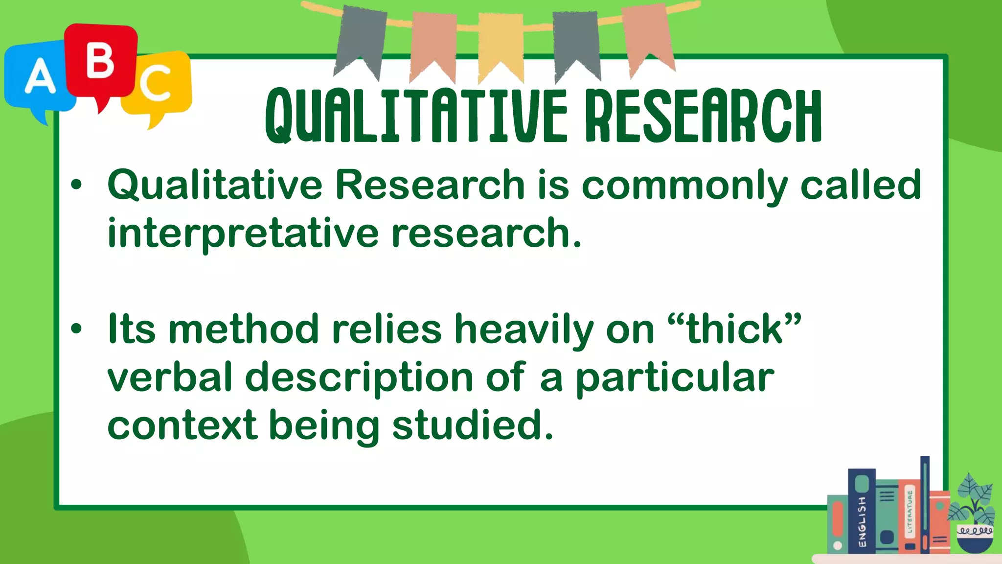 Lesson 4 Characteristics, Strengths, and Weaknesses of Qualitative Research.pptx