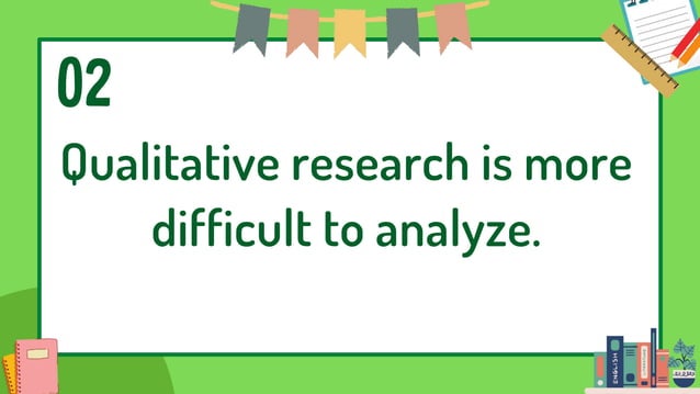 Lesson 4 Characteristics, Strengths, and Weaknesses of Qualitative Research.pptx | Educational ...