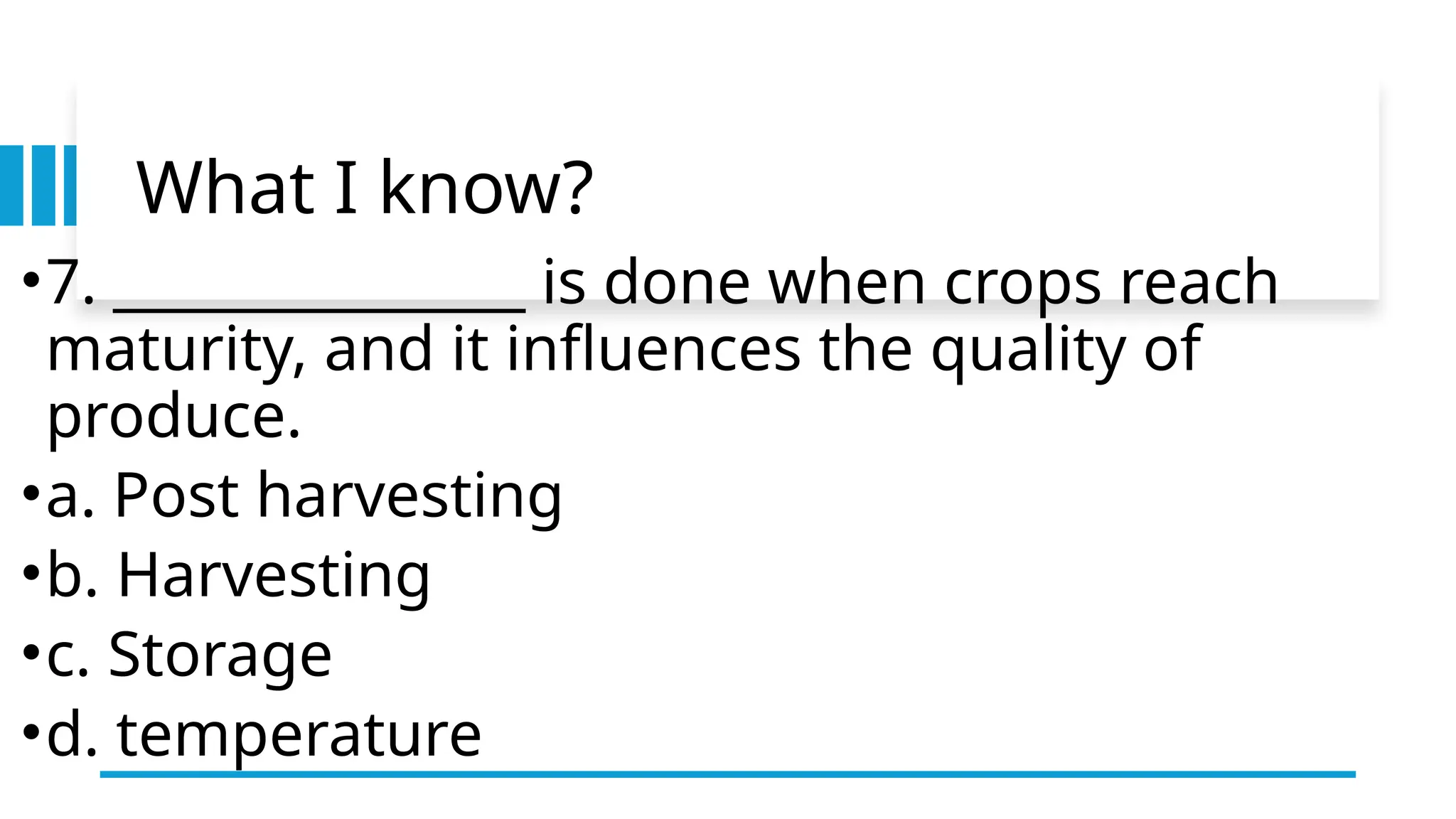 Grade 7 TLE-AFA-Lesson 4 Crop Care and Maintenance, Post Harvesting ...