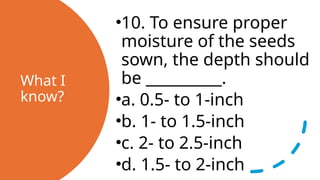 Grade 7 TLE-AFA-Lesson 4 Crop Care and Maintenance, Post Harvesting ...