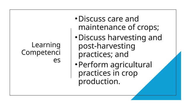 Grade 7 TLE-AFA-Lesson 4 Crop Care and Maintenance, Post Harvesting ...