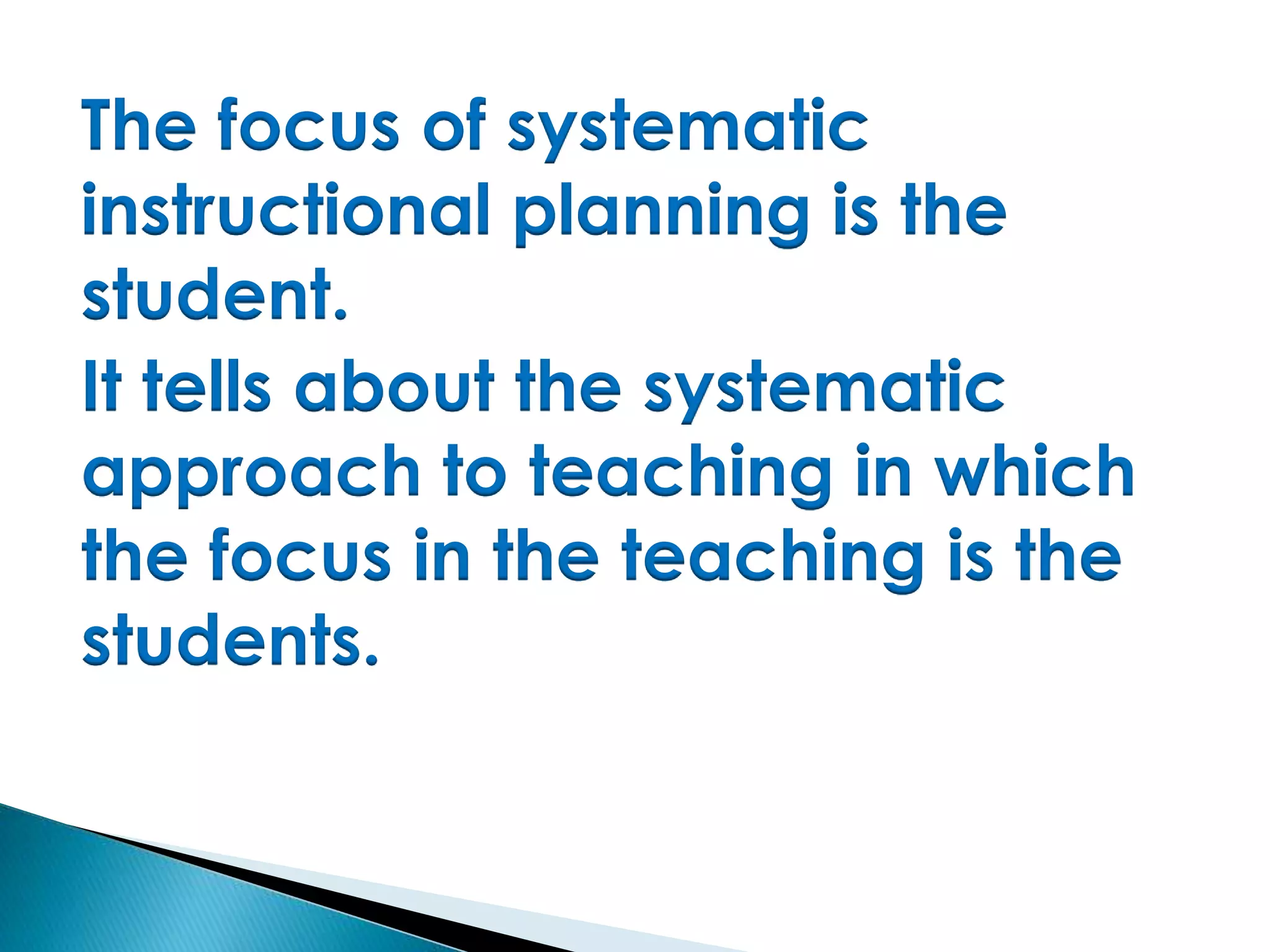 Systematic Approach to Teaching | PPTX
