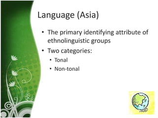 Lesson 4 (ethnolinguistic groups in asia) | PPTX