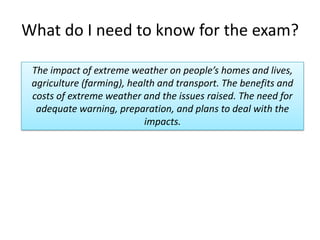 Lesson 4 extreme weather event (cl) | PPTX