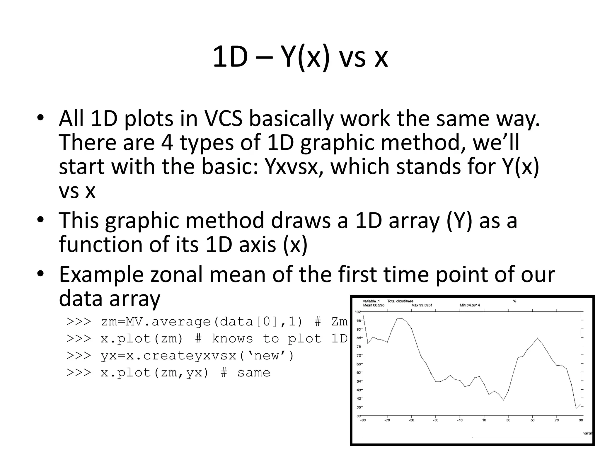 CDAT - graphics - vcs - xmgrace - Introduction | PPT