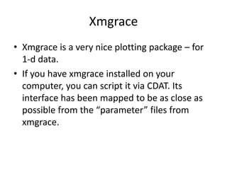 CDAT - graphics - vcs - xmgrace - Introduction | PDF