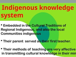 Elementary lesson 4 group 4 indigenous Science | PPTX