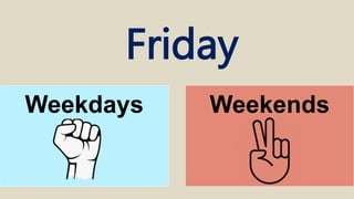 Lesson 4 (how many days, perfect week poem).pptx