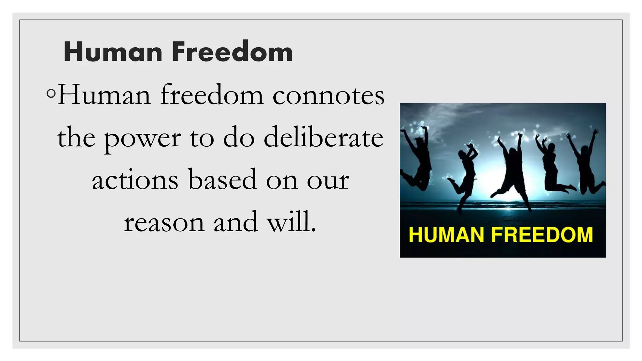 Lesson 4 human freedom | PPT