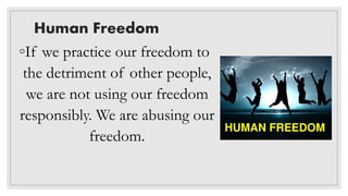 Lesson 4 human freedom | PPT