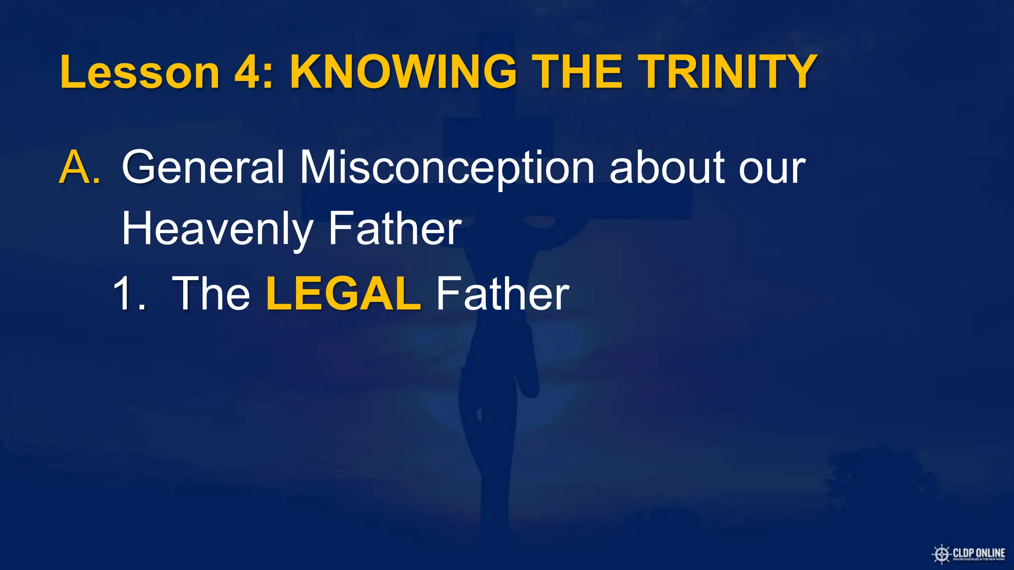 CLDP Lesson_4_Knowing_God.pptx