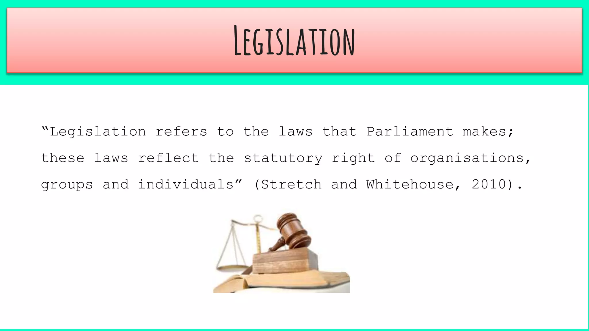 Lesson 4 legislation | PPTX