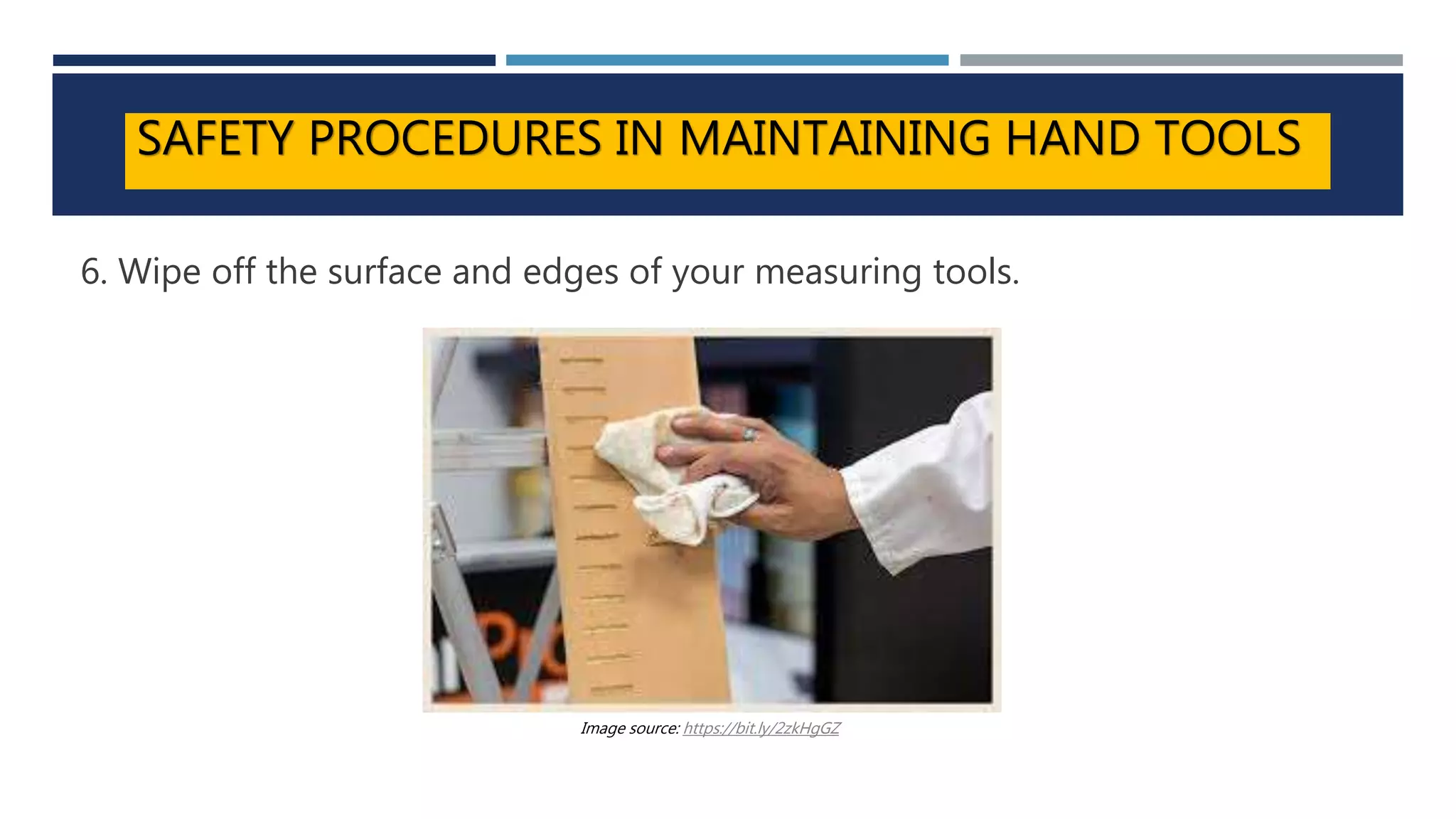 Lesson 4 Maintain Hand tools, Equipment and Paraphernalia | PPTX