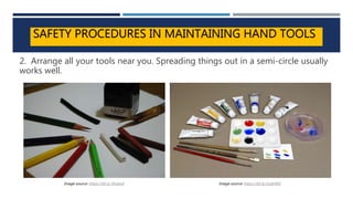 Lesson 4 Maintain Hand tools, Equipment and Paraphernalia | PPTX