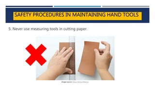 Lesson 4 Maintain Hand tools, Equipment and Paraphernalia | PPTX