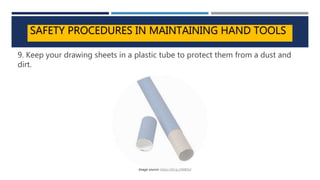 Lesson 4 Maintain Hand tools, Equipment and Paraphernalia | PPTX