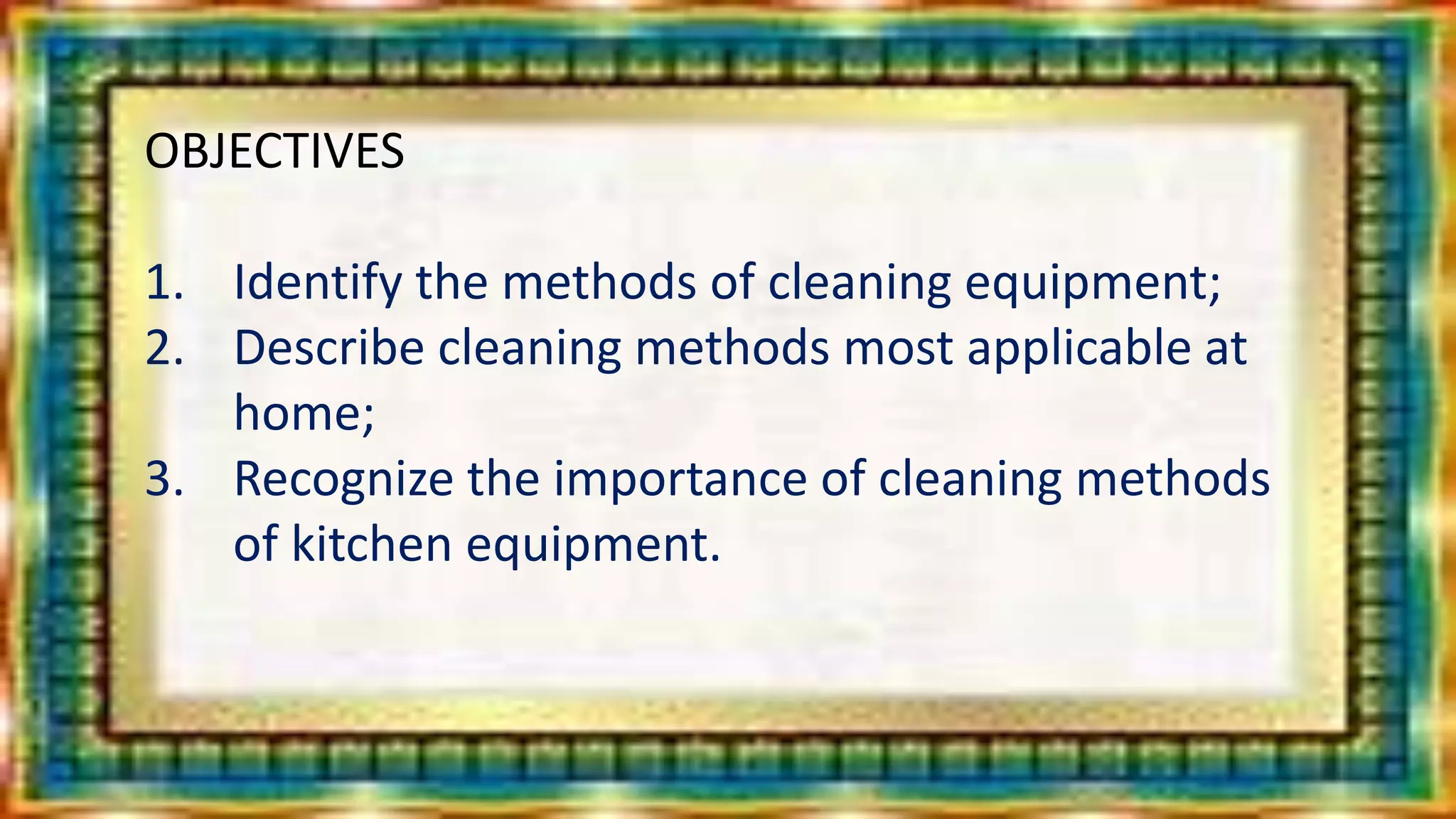 Lesson 4 METHODS OF CLEANING EQUIPMENT.pptx