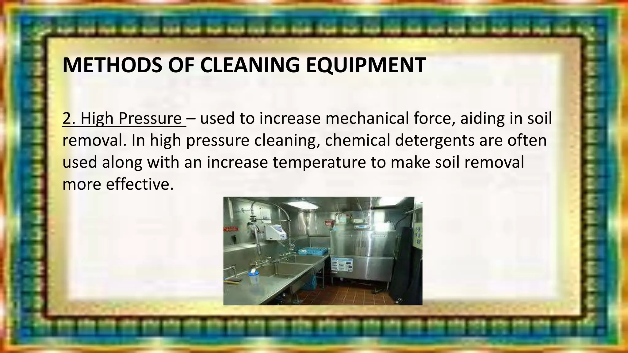 Lesson 4 METHODS OF CLEANING EQUIPMENT.pptx