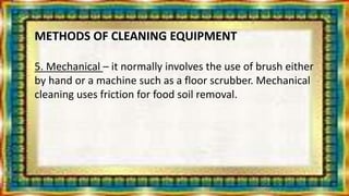 Lesson 4 METHODS OF CLEANING EQUIPMENT.pptx