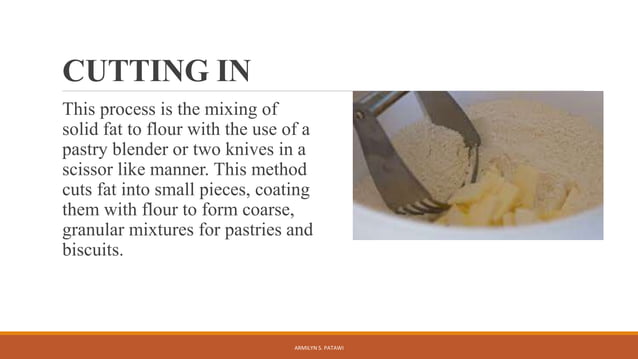 Lesson 4 mixing techniques | PPTX | Cooking | Food & Drink