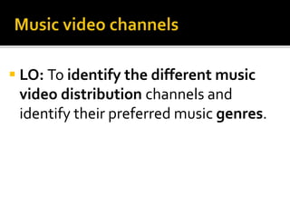 Music video channels | PPTX | Home Entertainment Systems | Consumer ...