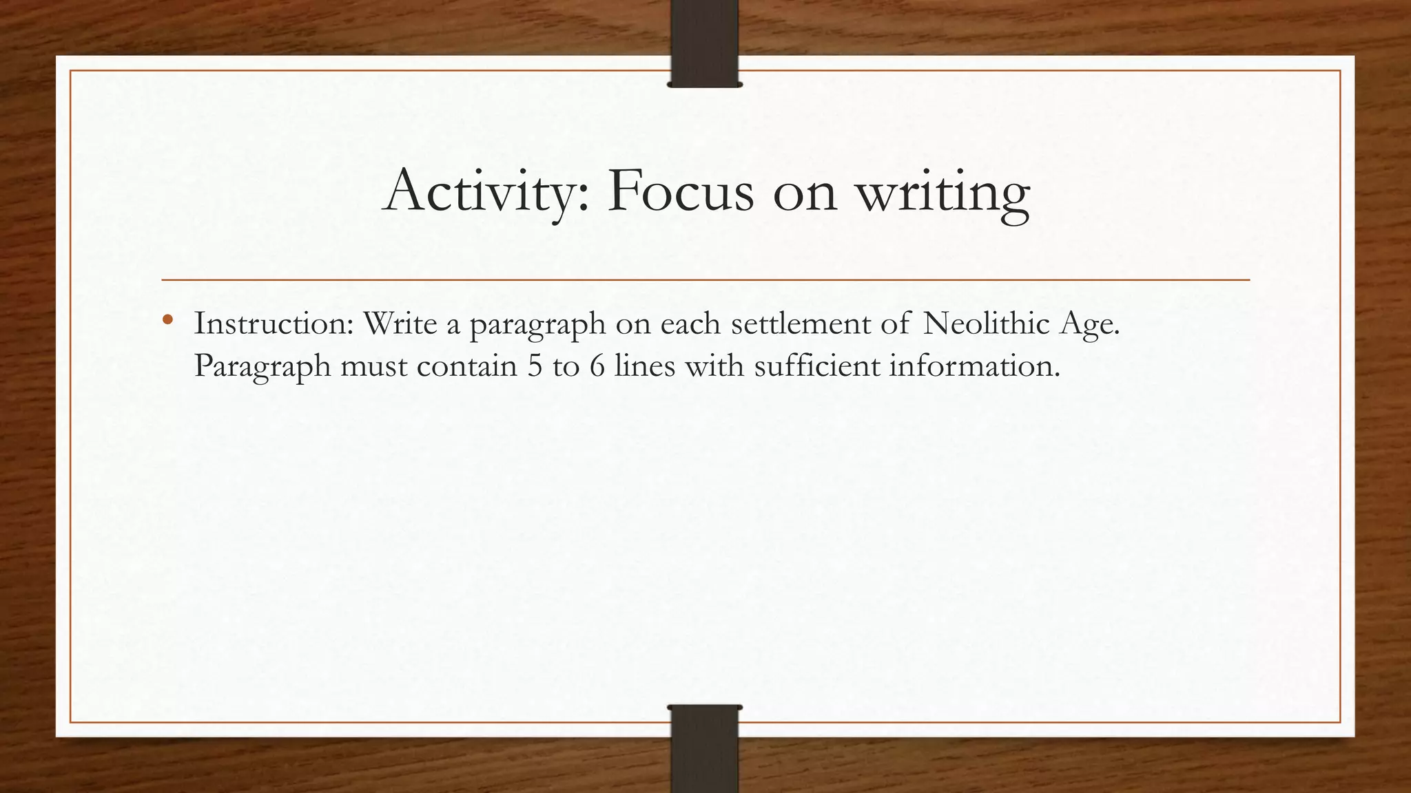 Lesson 4 neolithic age | PPT