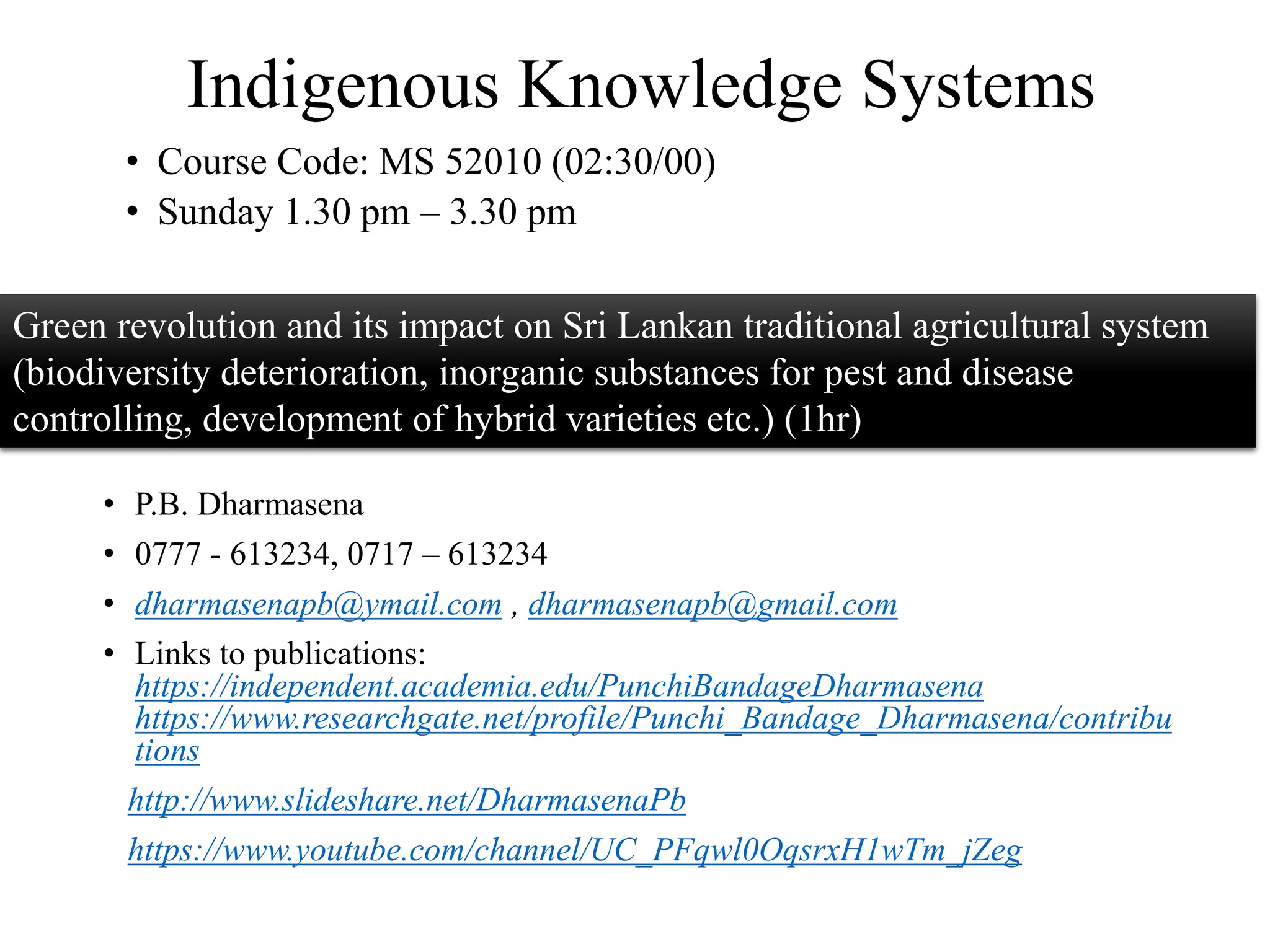 Indigenous Knowledge Systems 4 | PPT