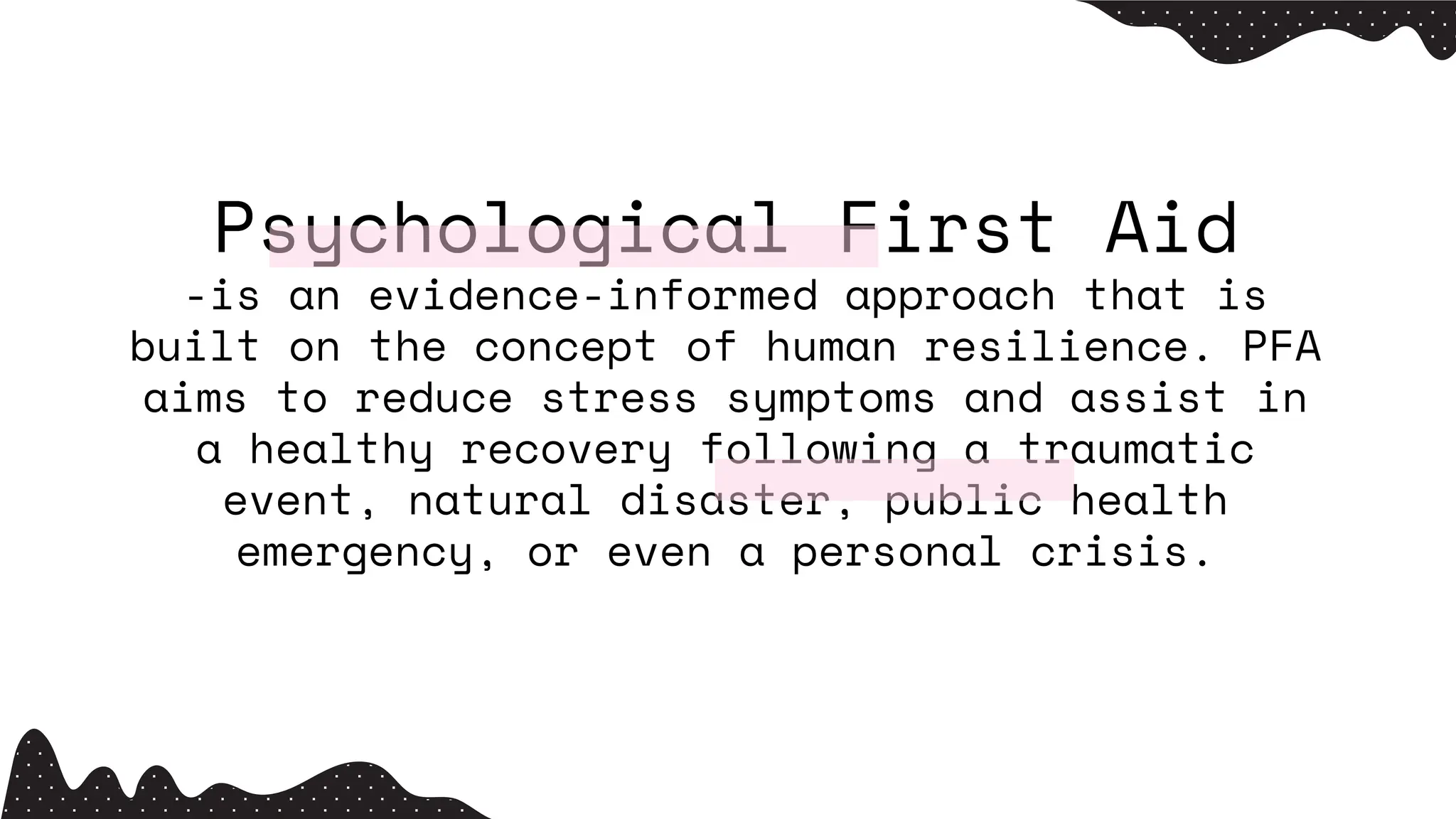 LESSON 4 (Part 1) Practicing the Art of PFA.pdf