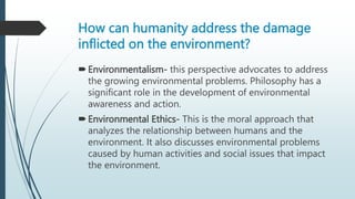 LESSON 4 PHILOSOPHY-The human person and environment | PPTX