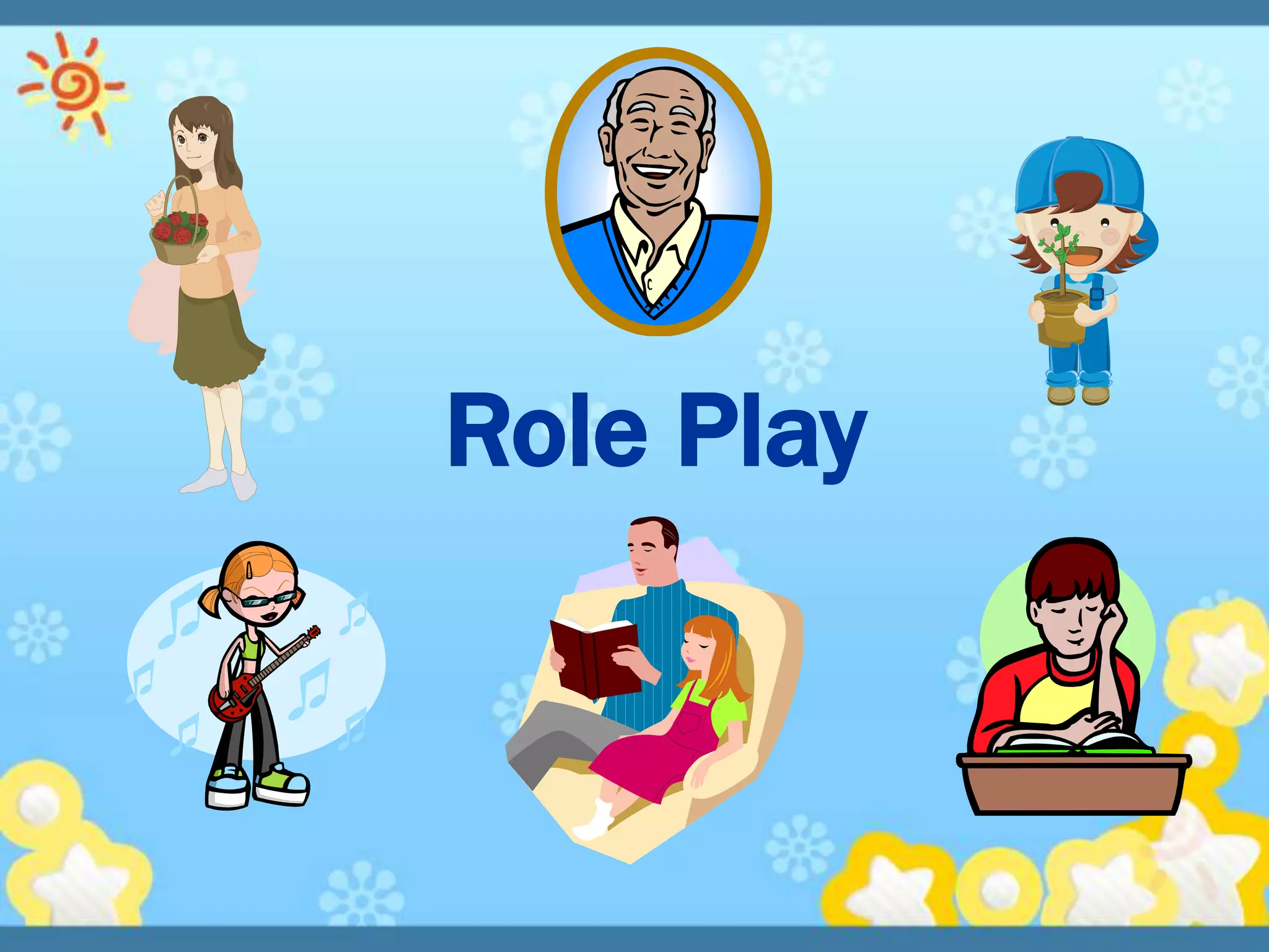 Lesson 4 – Role Play | PPT | Eldercare | Family and Relationships