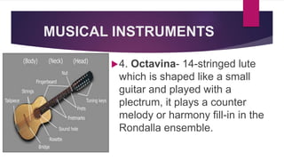 Lesson 4 rondalla | PPTX | Music | Entertainment