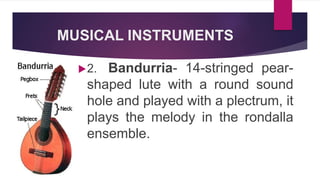 Lesson 4 rondalla | PPTX | Music | Entertainment