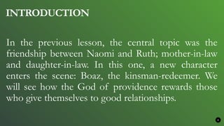 Lesson 4 Ruth's Encounter with Boaz.pptx