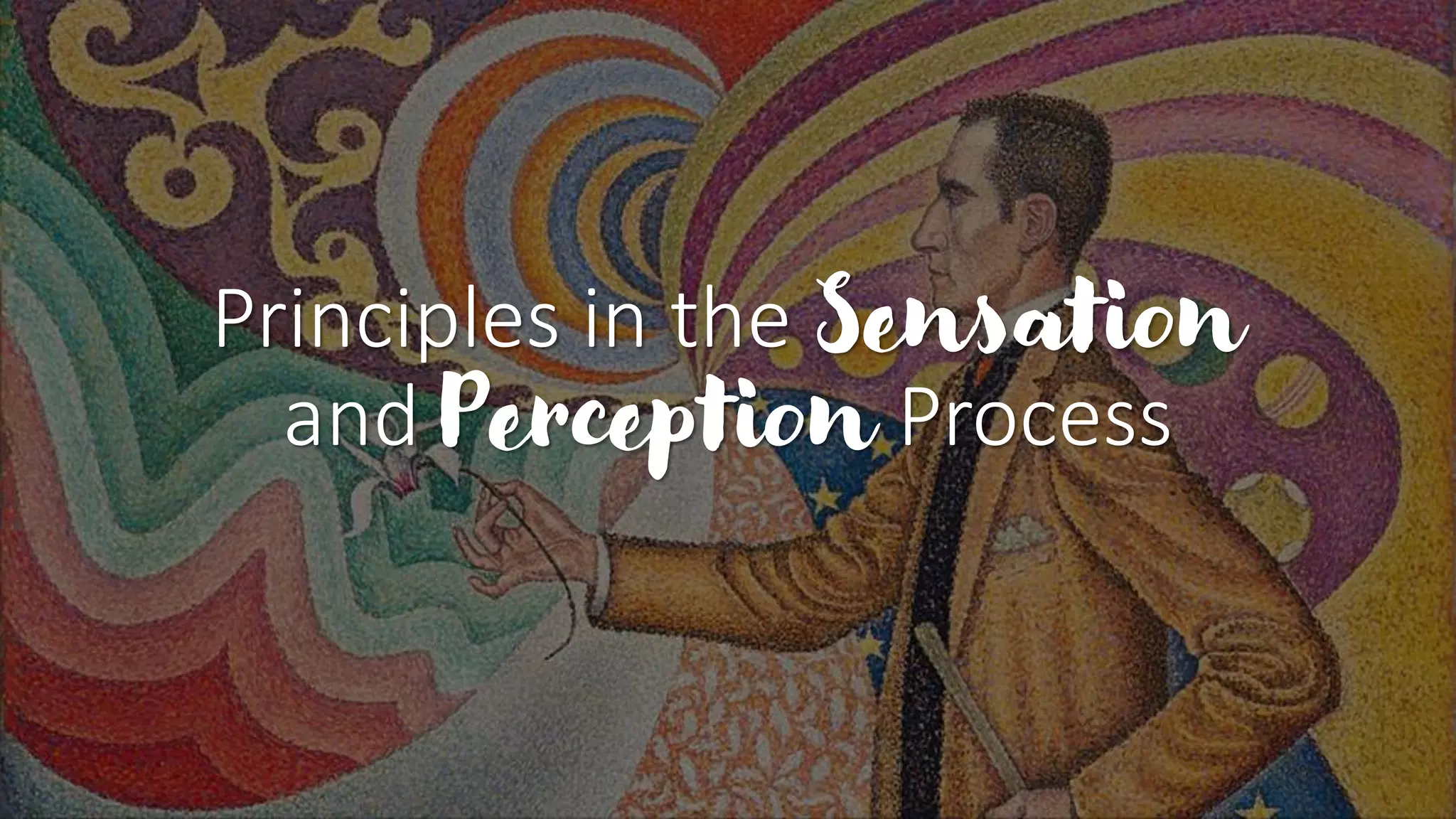 Sensation and Perception by Miss A | PPT