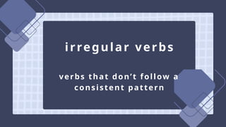 simple past regular and irregular verbs.pptx