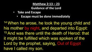 Lesson 4: The Lord will guide and protect you always (Matthew 2:13-23 ...